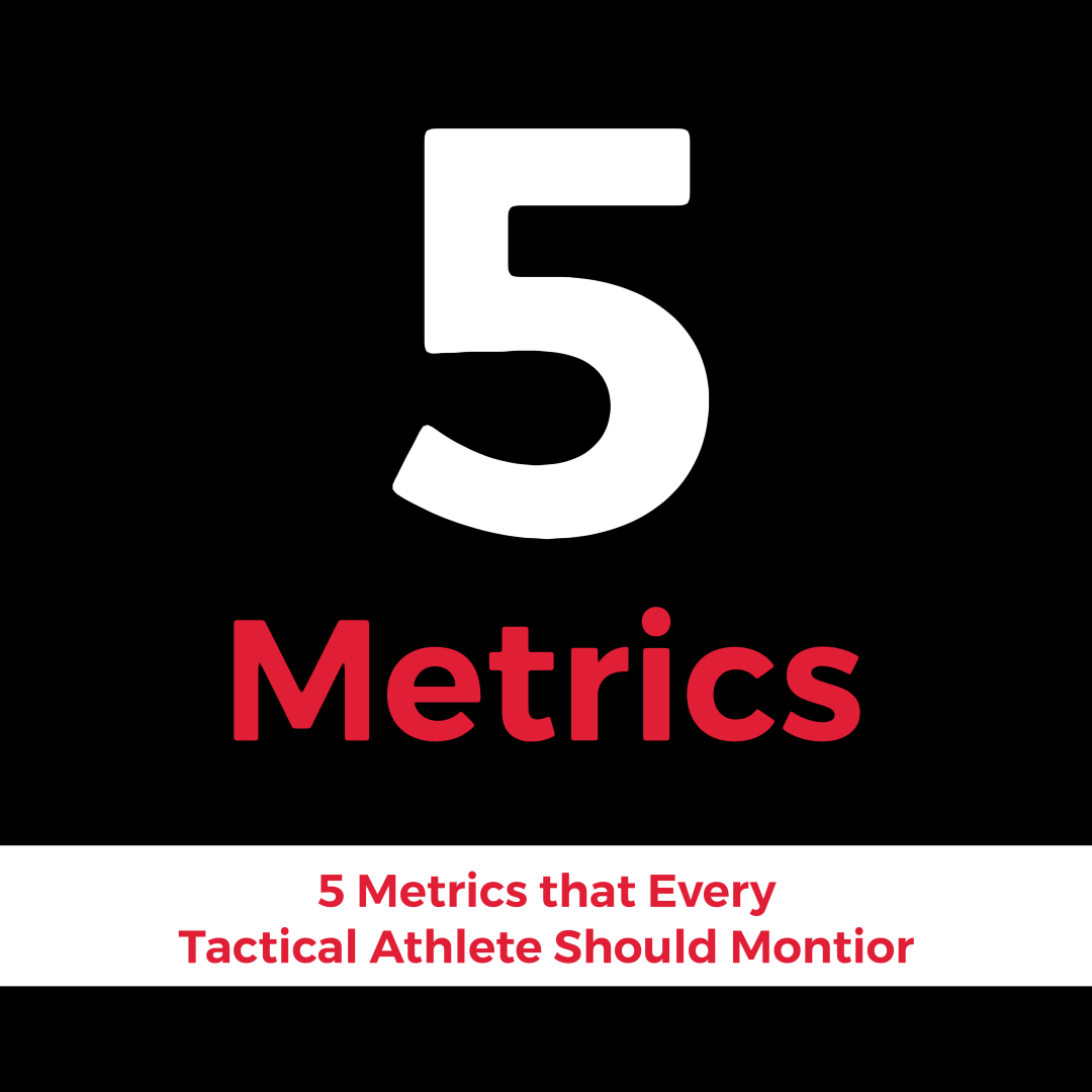 Top 5 Metrics Every Tactical Athlete Should Monitor – High-Performance ...